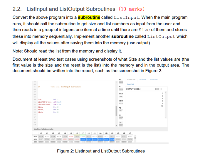 2.2. Listlnput and ListOutput Subroutines (10 marks) | Chegg.com