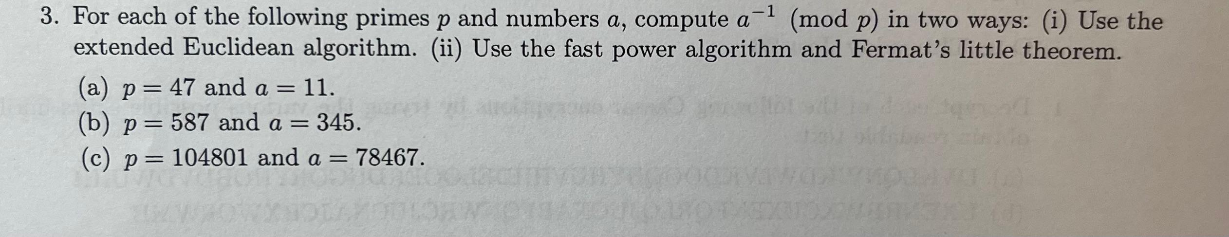 Solved 3. For each of the following primes p and numbers a, | Chegg.com