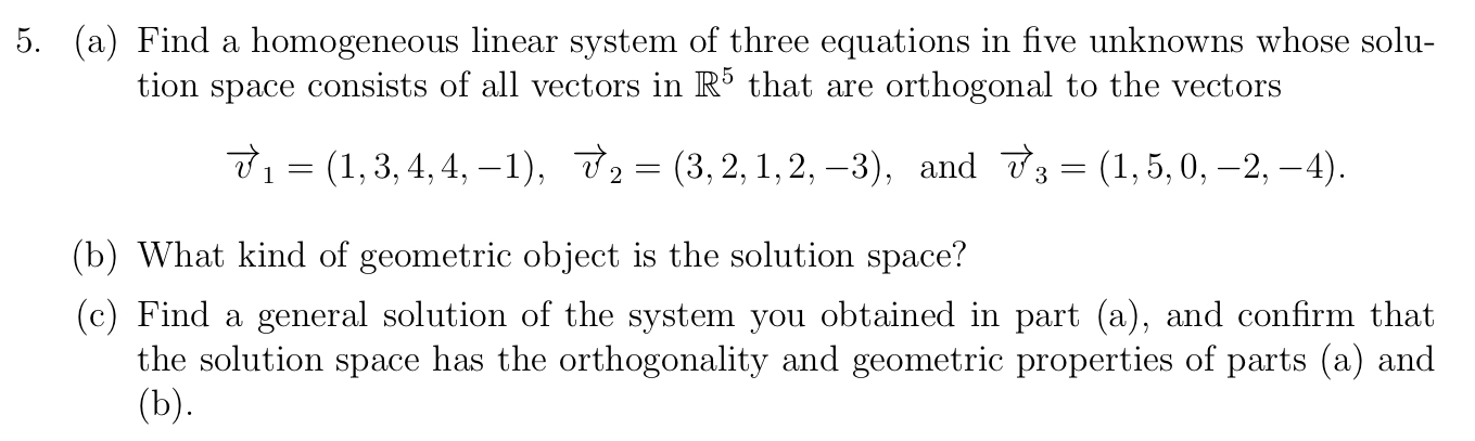 Solved 5. (a) Find a homogeneous linear system of three | Chegg.com