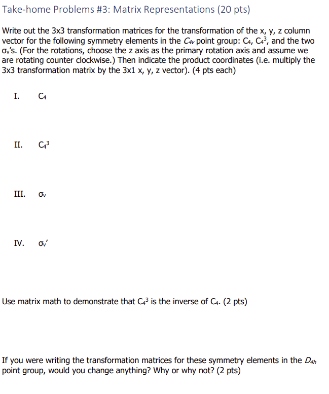 Take-home Problems \#3: Matrix Representations (20 | Chegg.com