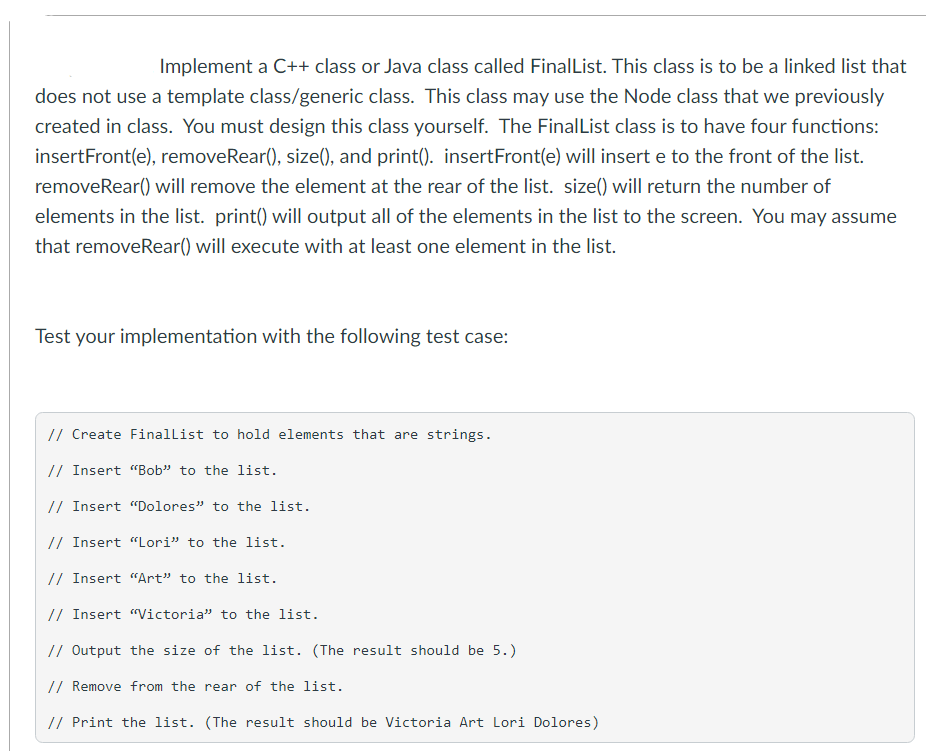 Solved Implement A C Class Or Java Class Called Finallist 4029