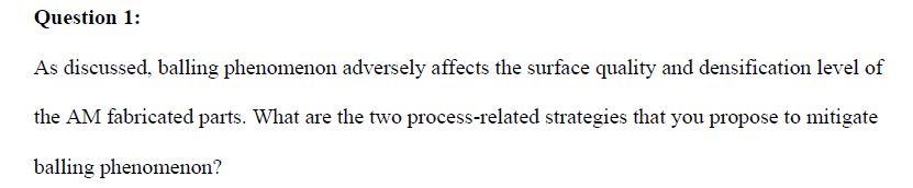 Solved As discussed, balling phenomenon adversely affects | Chegg.com