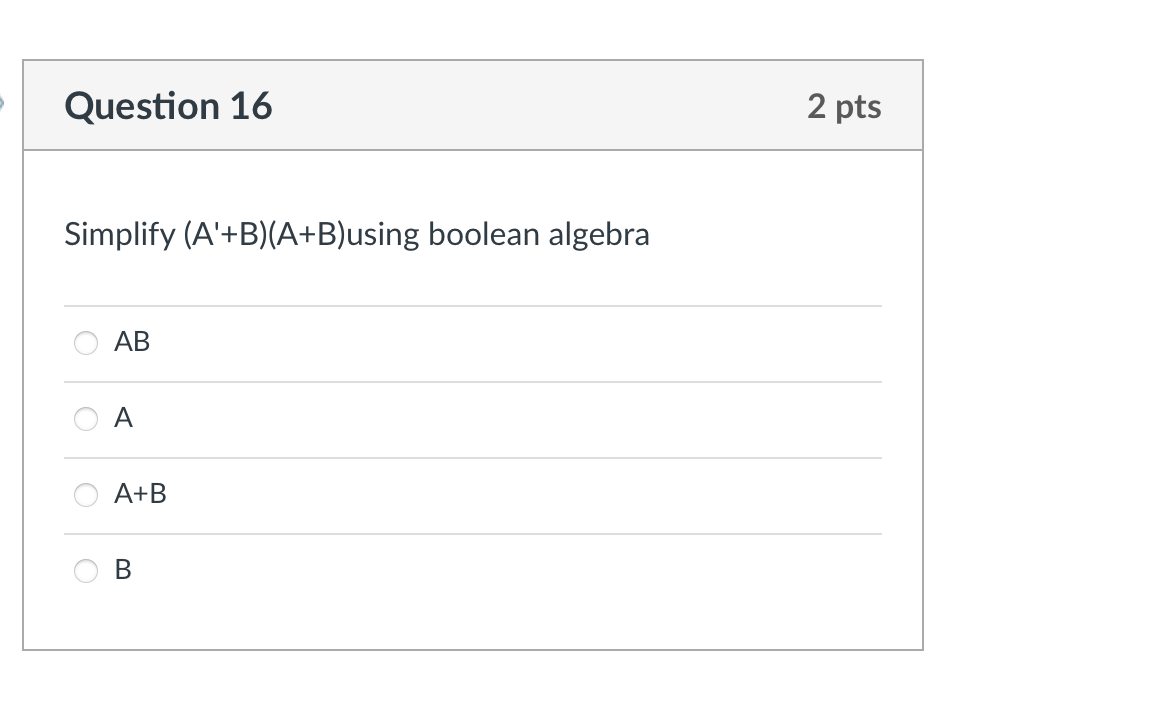 Simplify (A′+B)(A+B) using boolean algebra AB A A+B B | Chegg.com