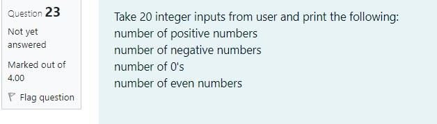 Solved Question 23 Not yet answered Marked out of 4.00 Take | Chegg.com