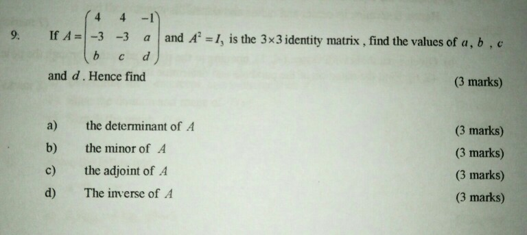 Solved 4- If A-3-3 9. and A2 1, is the 3x3 identity matrix, | Chegg.com