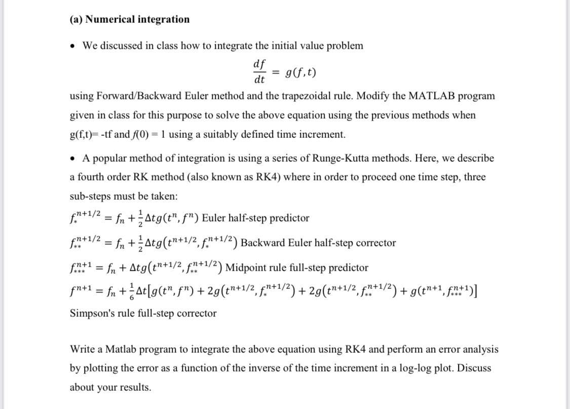 (a) Numerical integration • We discussed in class how | Chegg.com