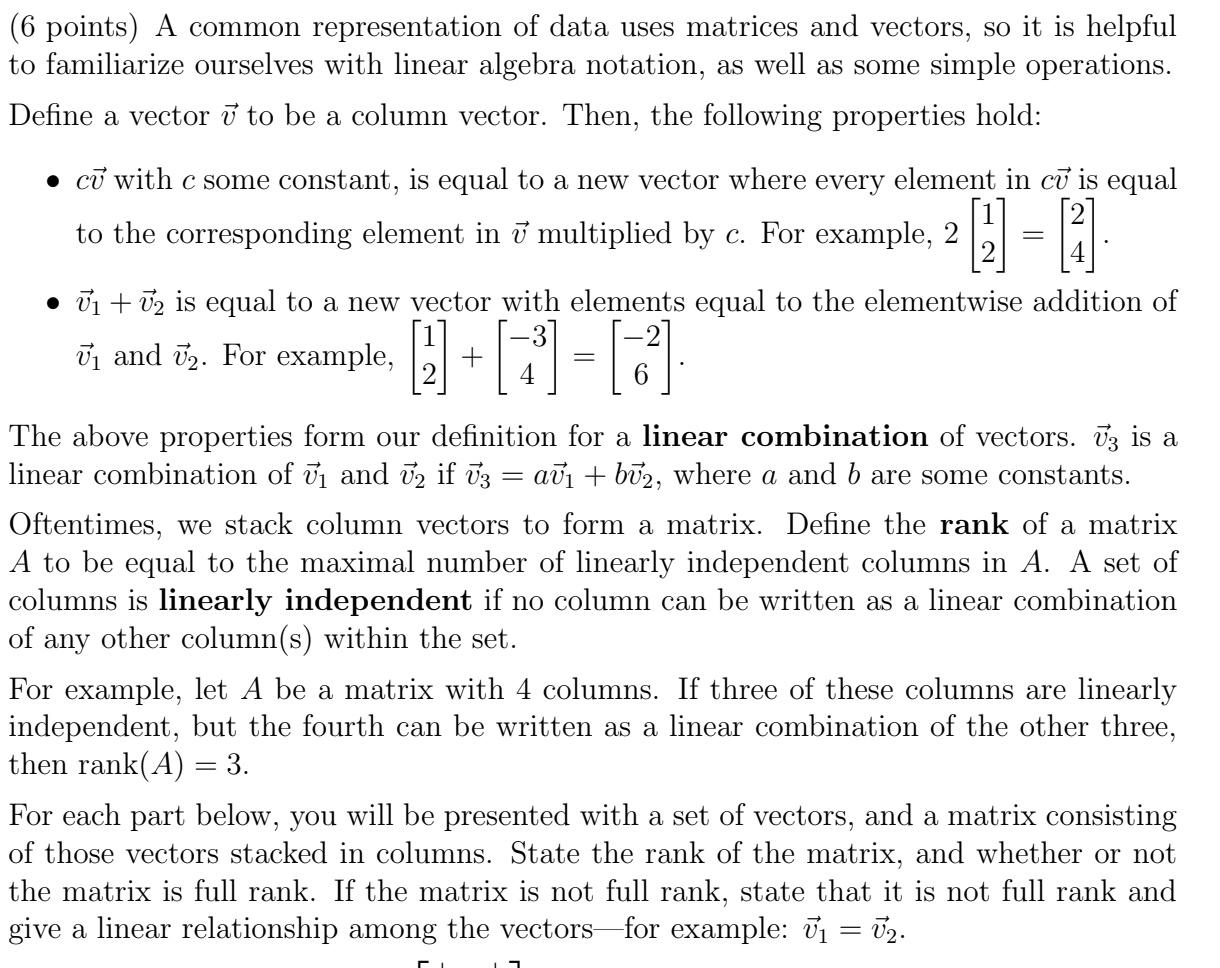 Solved (6 points) A common representation of data uses | Chegg.com