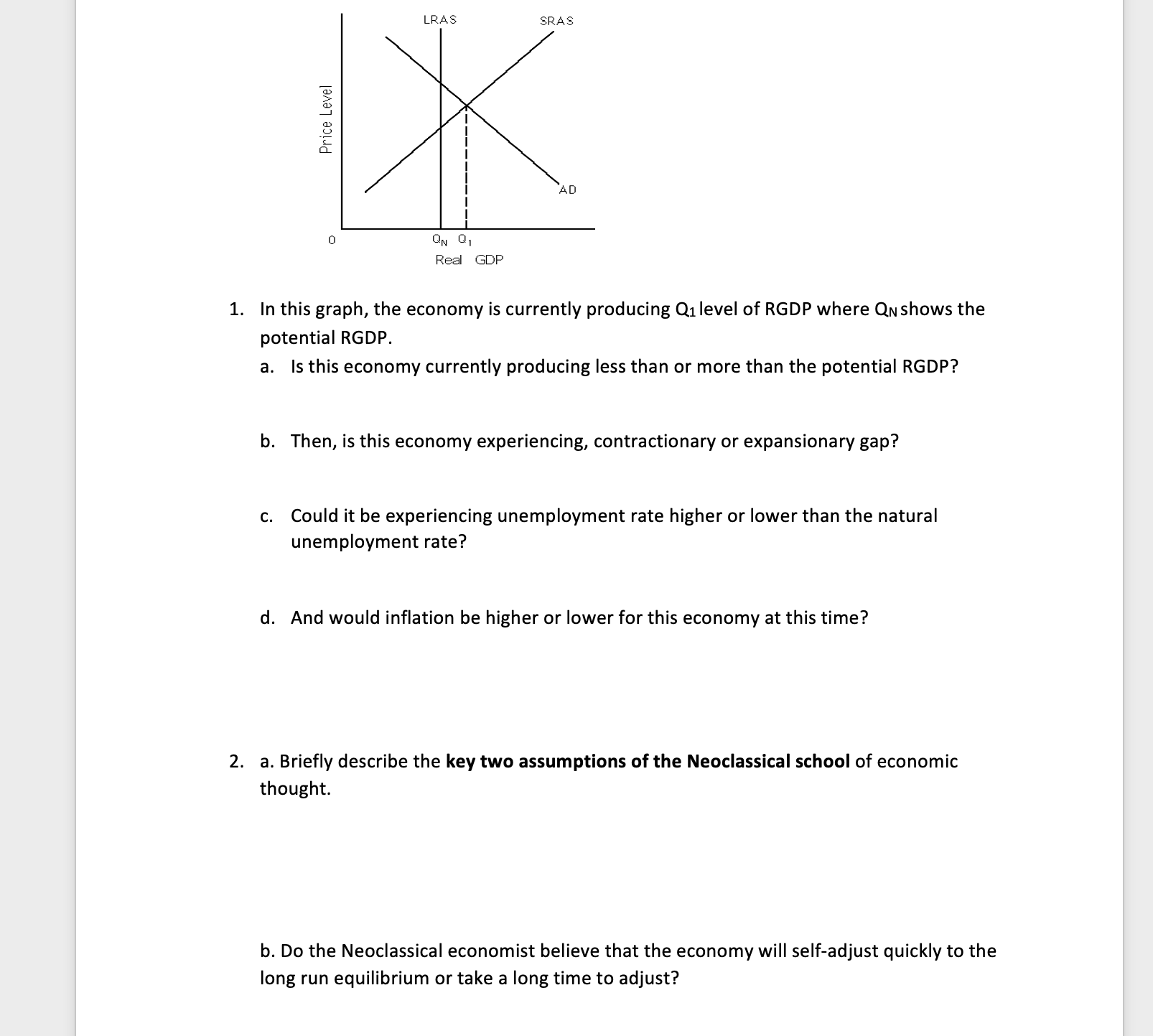 Solved In this graph, the economy is currently producing Q1 | Chegg.com