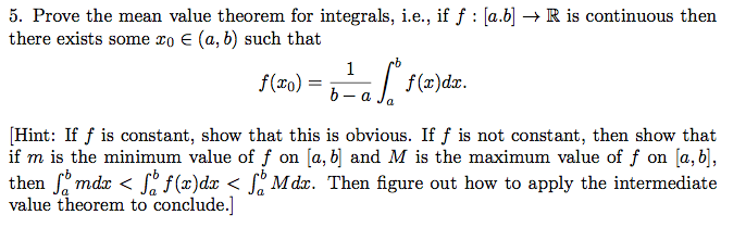 Solved 5 Prove The Mean Value Theorem For Integrals I e Chegg
