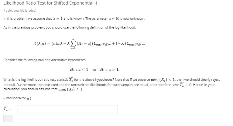 Solved Likelihood Ratio Test for Shifted Exponential 11 1 | Chegg.com
