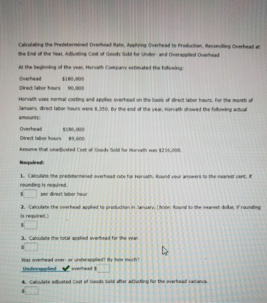 Solved Calculating the Predetermined Overhead Rate, Applying | Chegg.com