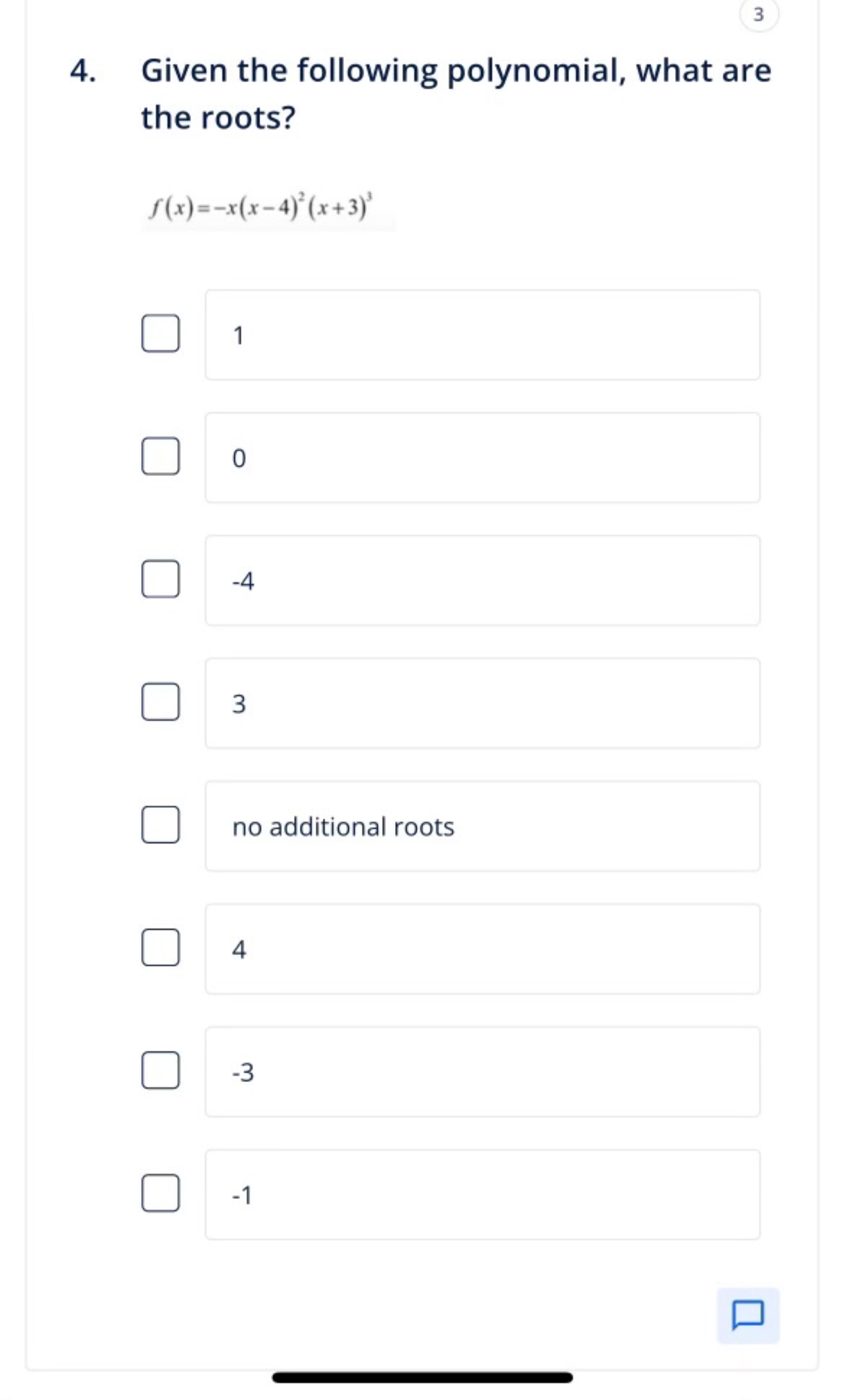 Solved Given the following polynomial, what arethe | Chegg.com