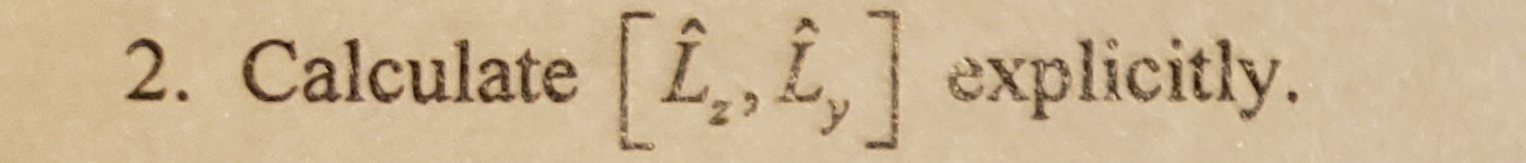 Solved 2. Calculate explicitly. | Chegg.com