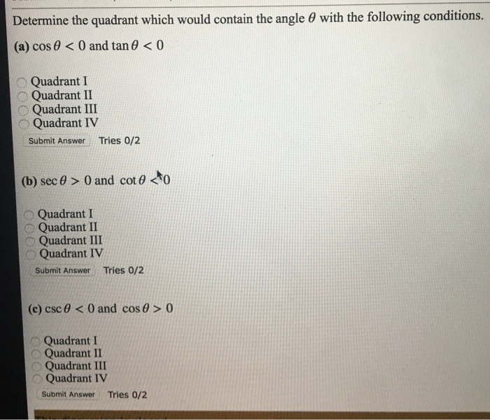 Solved Determine the quadrant which would contain the angle | Chegg.com