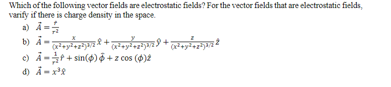 Solved Which of the following vector fields are | Chegg.com