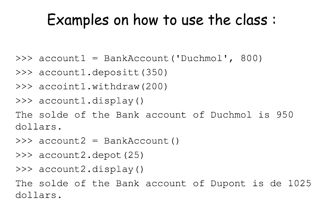 Solved - Define a class BankAccount(), that can instanciate | Chegg.com