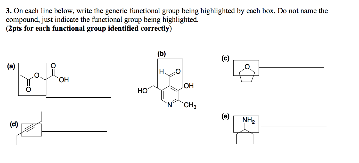 Solved 3. On each line below, write the generic functional | Chegg.com