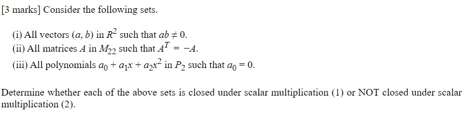 Solved [3 marks] Consider the following sets. (i) All | Chegg.com
