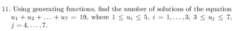 Solved 11 Using Generating Functions Find The Number Of 4679