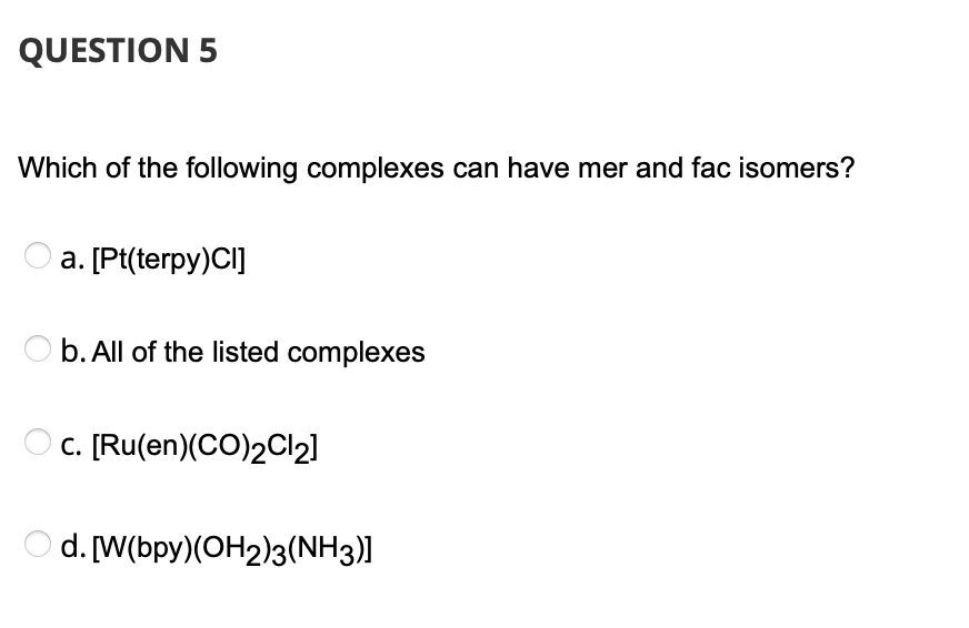 Solved Which of the following complexes can have mer and fac | Chegg.com