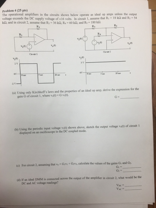 Solved Problem 4 (25 pts) The operational amplifiers in the | Chegg.com