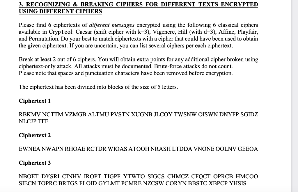 Solved 3. RECOGNIZING & BREAKING CIPHERS FOR DIFFERENT TEXTS | Chegg.com