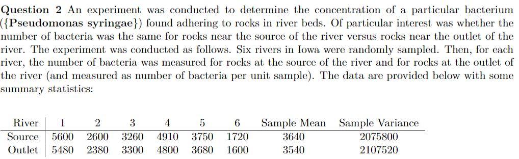 Question 2 An experiment was conducted to determine | Chegg.com