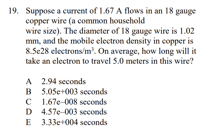 Solved Suppose a current of 1.67 A flows in an 18 gauge | Chegg.com
