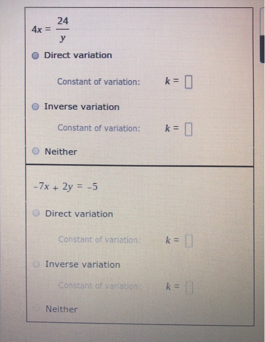 Solved 24 4x O Direct variation Constant of variation: k O | Chegg.com