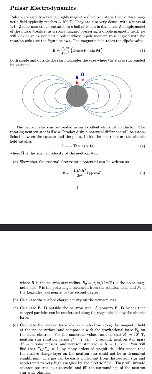 Solved Pulsar ElectrodynamicsPulsars are rapidly rotating, | Chegg.com