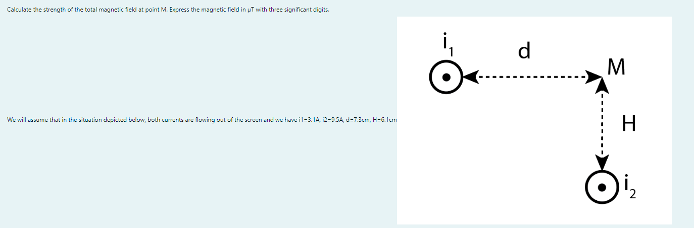 Solved Calculate the strength of the total magnetic field at | Chegg.com