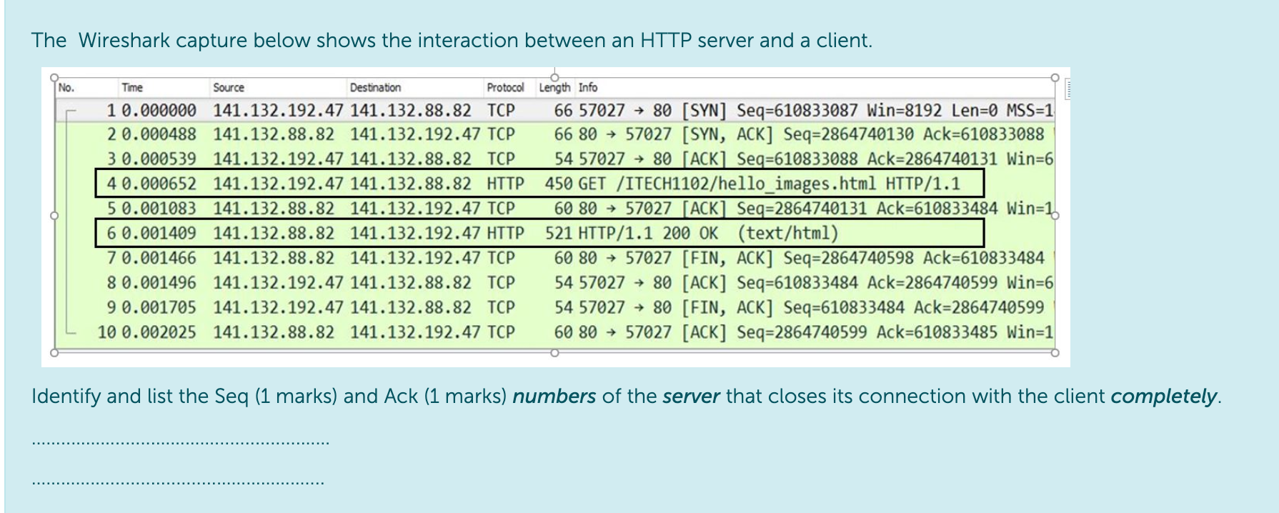 Solved The Wireshark capture below shows the interaction | Chegg.com