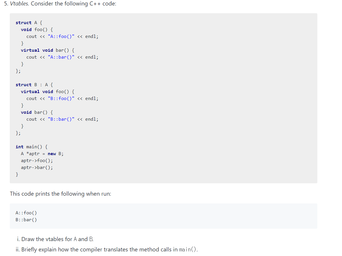 5. Vtables. Consider the following C++ code: struct | Chegg.com