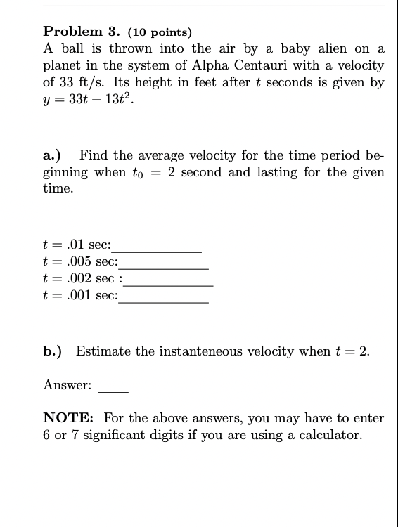 Solved Problem 3. (10 points) A ball is thrown into the air | Chegg.com