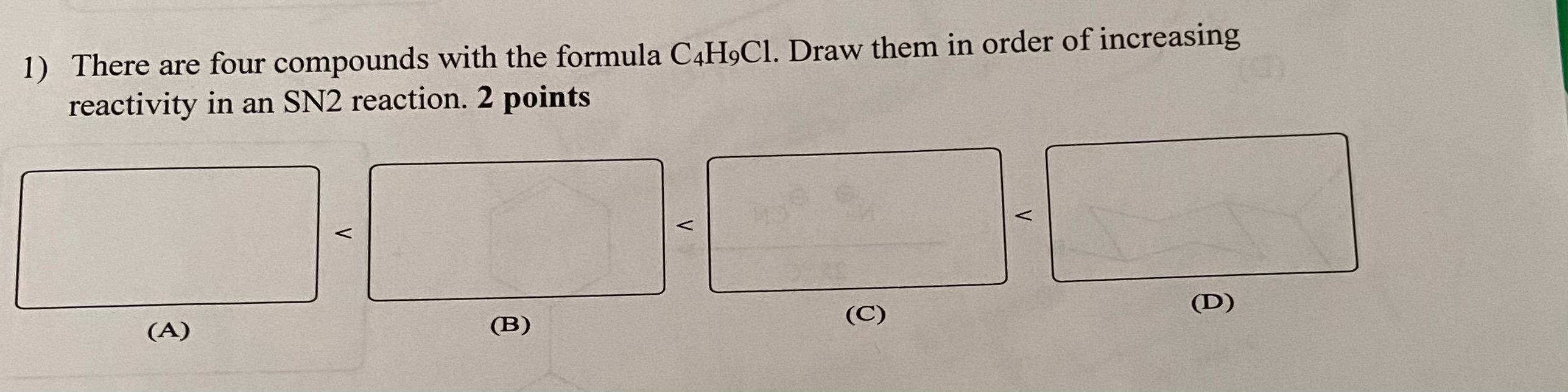 Solved 1) There are four compounds with the formula C4H.C1. | Chegg.com