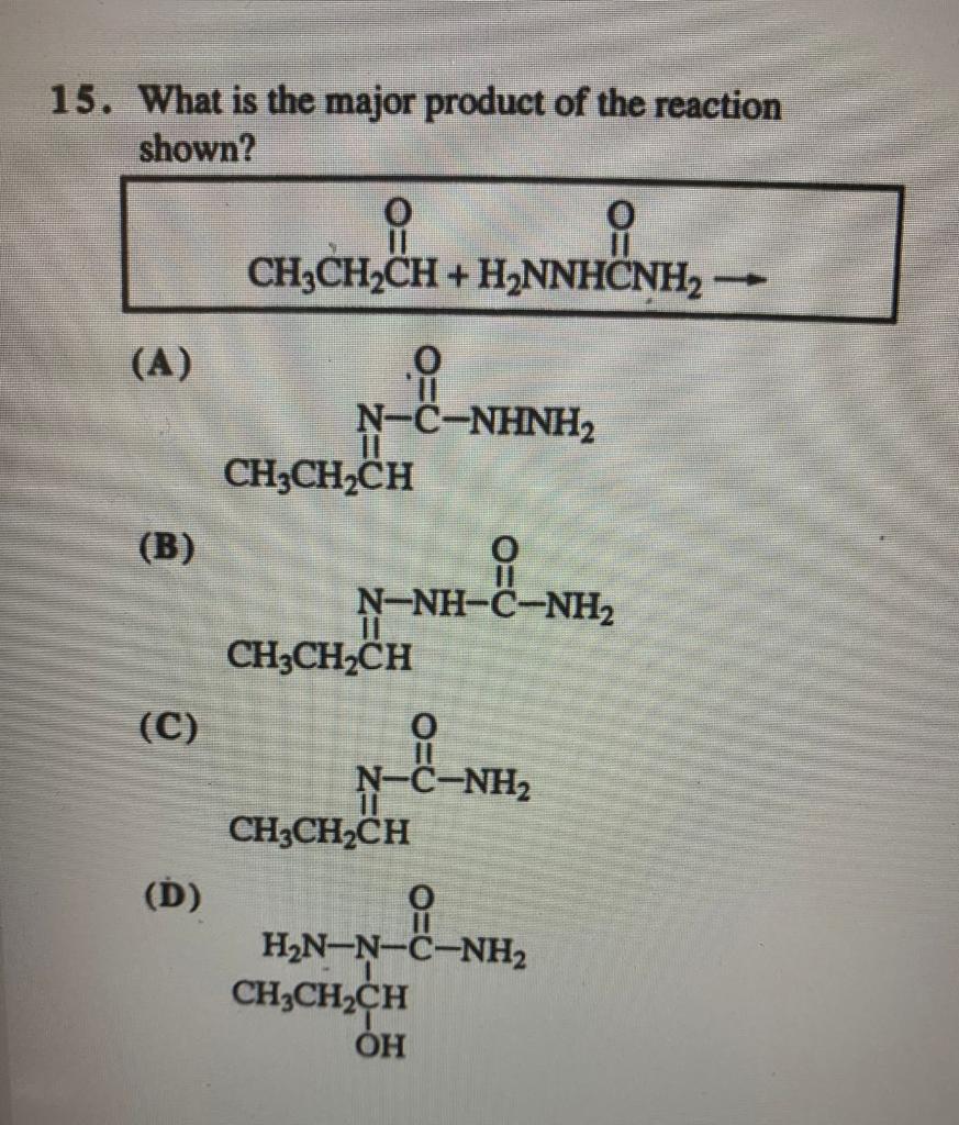 Solved 15. What is the major product of the reaction shown? | Chegg.com