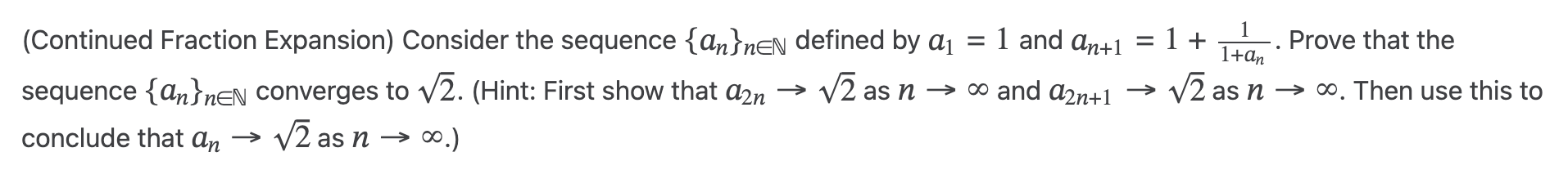 Solved (Continued Fraction Expansion) ﻿Consider the sequence | Chegg.com