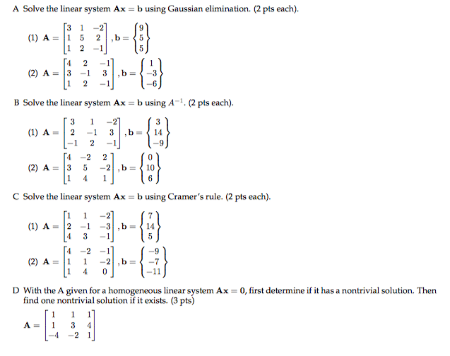 Solved 1 5 2 A Solve the linear system Ax = b using Gaussian | Chegg.com