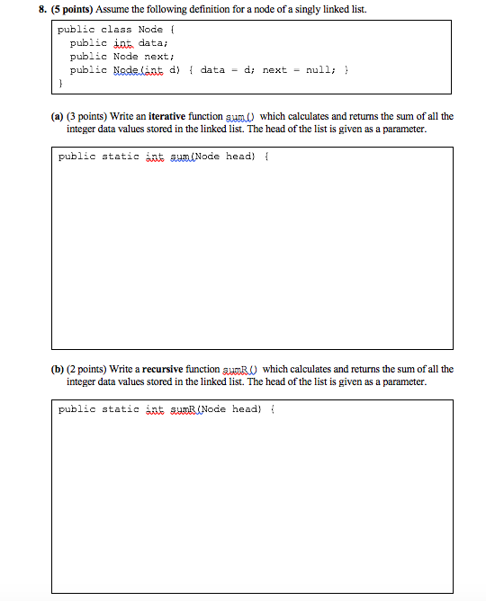 Solved 8. (5 points) Assume the following definition for a | Chegg.com
