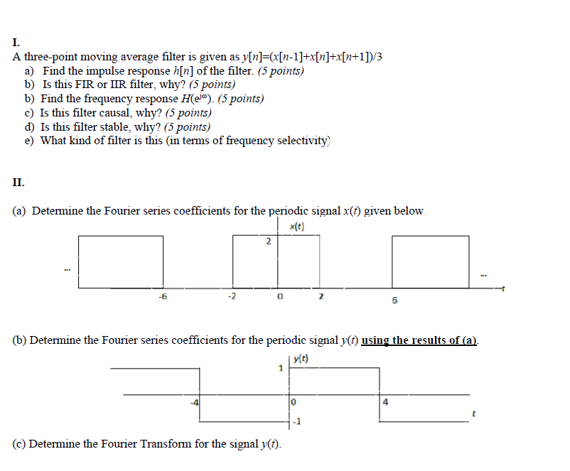 Solved I. A three-point moving average filter is given as | Chegg.com