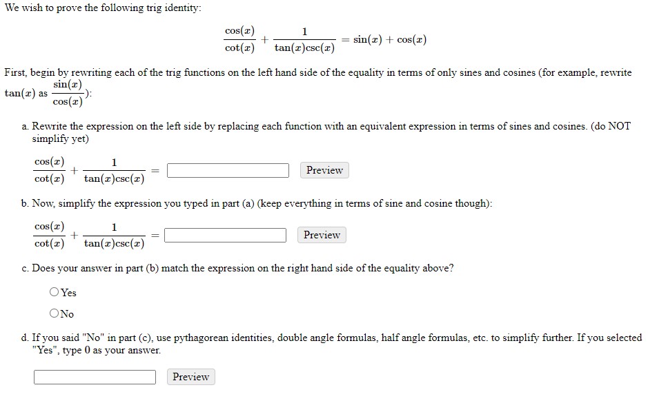 Solved We wish to prove the following trig | Chegg.com