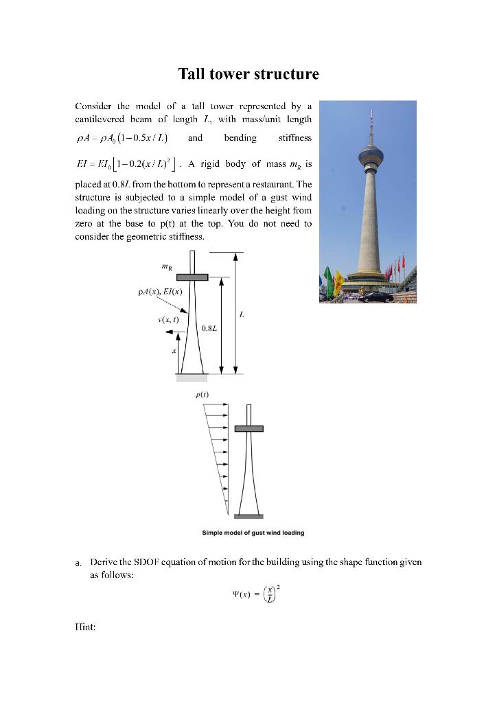 Tall tower structure Consider the model of a tall | Chegg.com