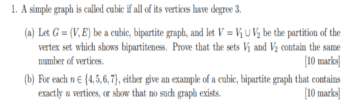 Solved 1. A simple graph is called cubic if all of its | Chegg.com