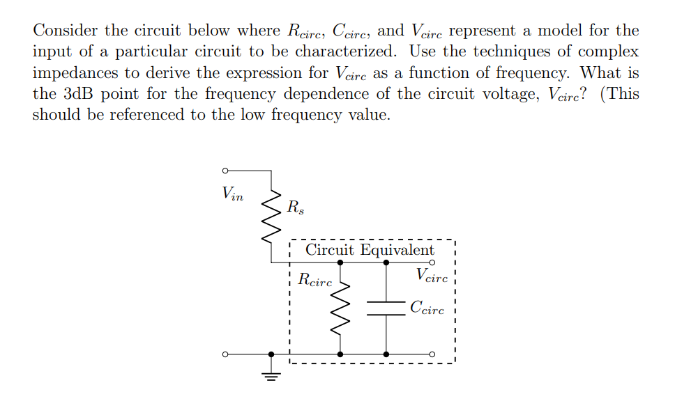 Solved Consider the circuit below where Rcirc, Ccirc, and | Chegg.com