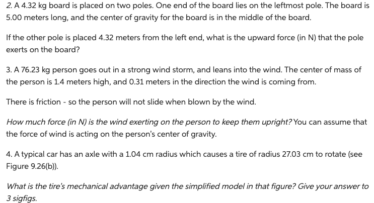 Solved 2. A 4.32 kg board is placed on two poles. One end of | Chegg.com