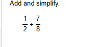 Solved Add and simplify. 21+87 | Chegg.com