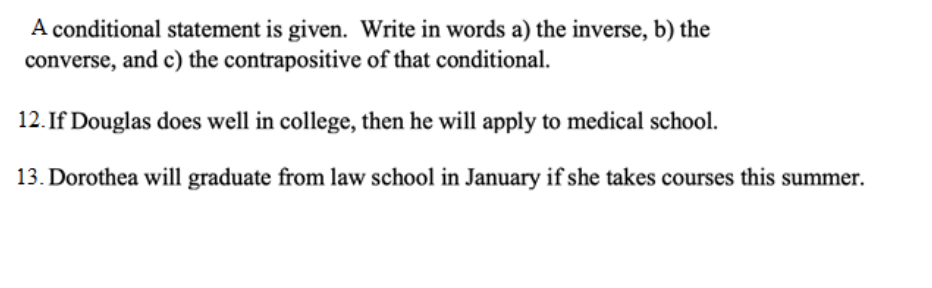 Solved A conditional statement is given. Write in words a) | Chegg.com