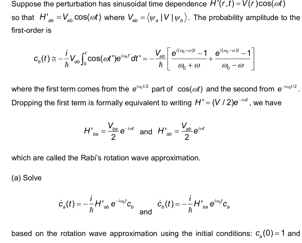 Solved Suppose the perturbation has sinusoidal time | Chegg.com