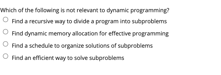 Solved Which of the following is not relevant to dynamic | Chegg.com