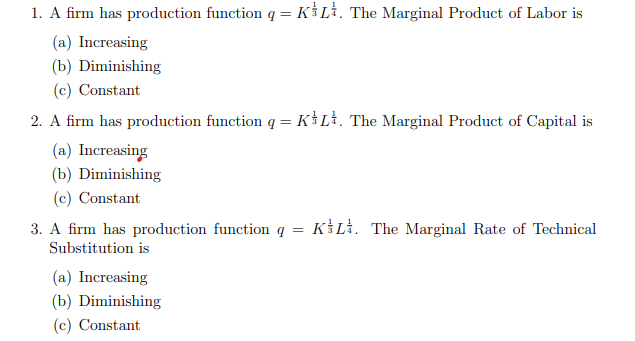 Solved 1. A firm has production function q = K LT. The | Chegg.com